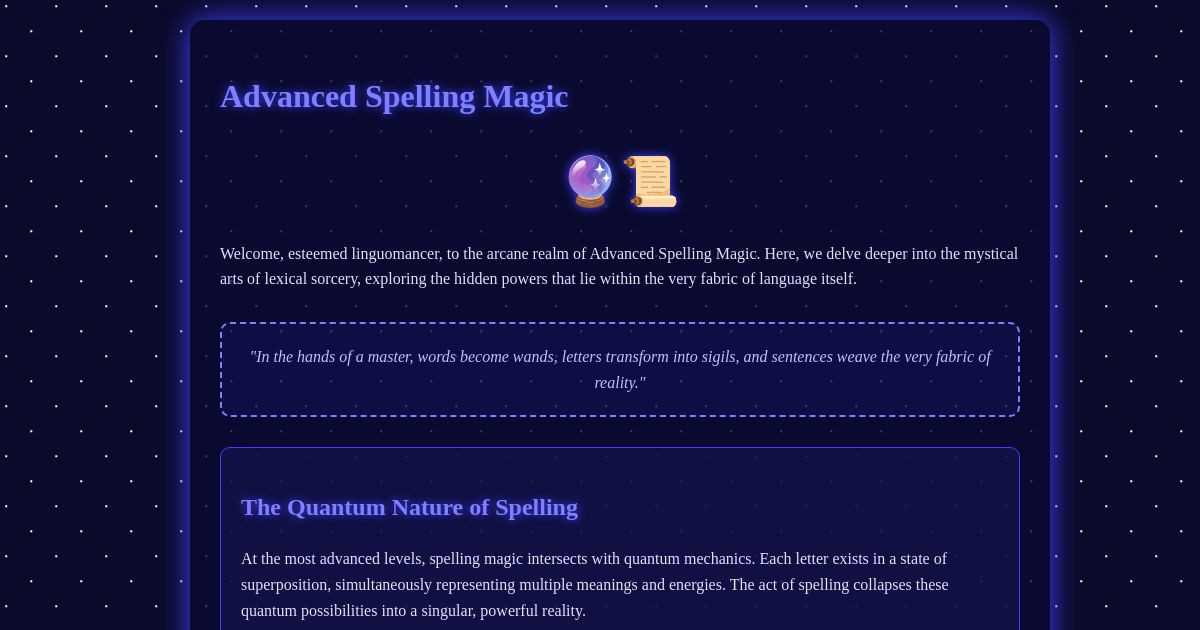 Advanced Spelling Magic - Illuminated Secrets