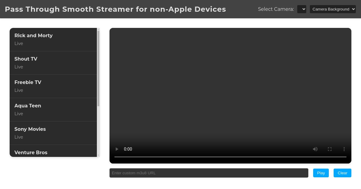 Pass Through Smooth Streamer for non-Apple Devices