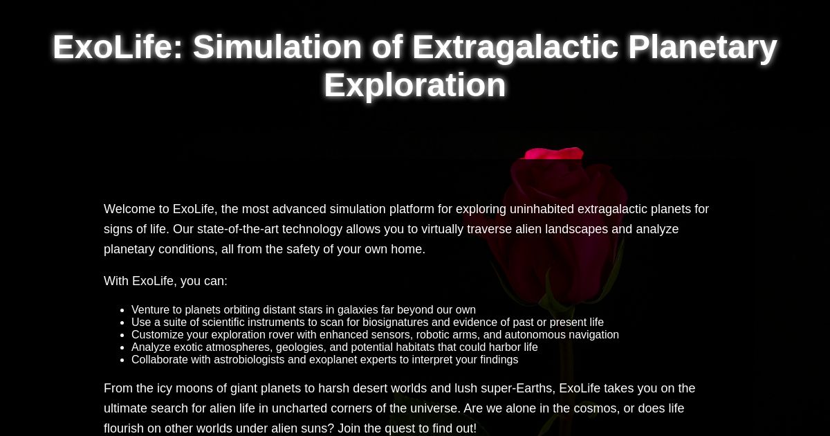 ExoLife: Simulation of Extragalactic Planetary Exploration