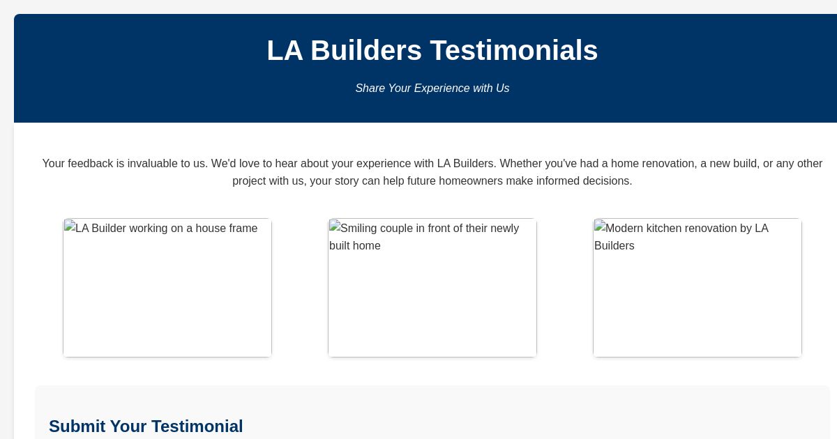 LA Builders - Share Your Testimonial
