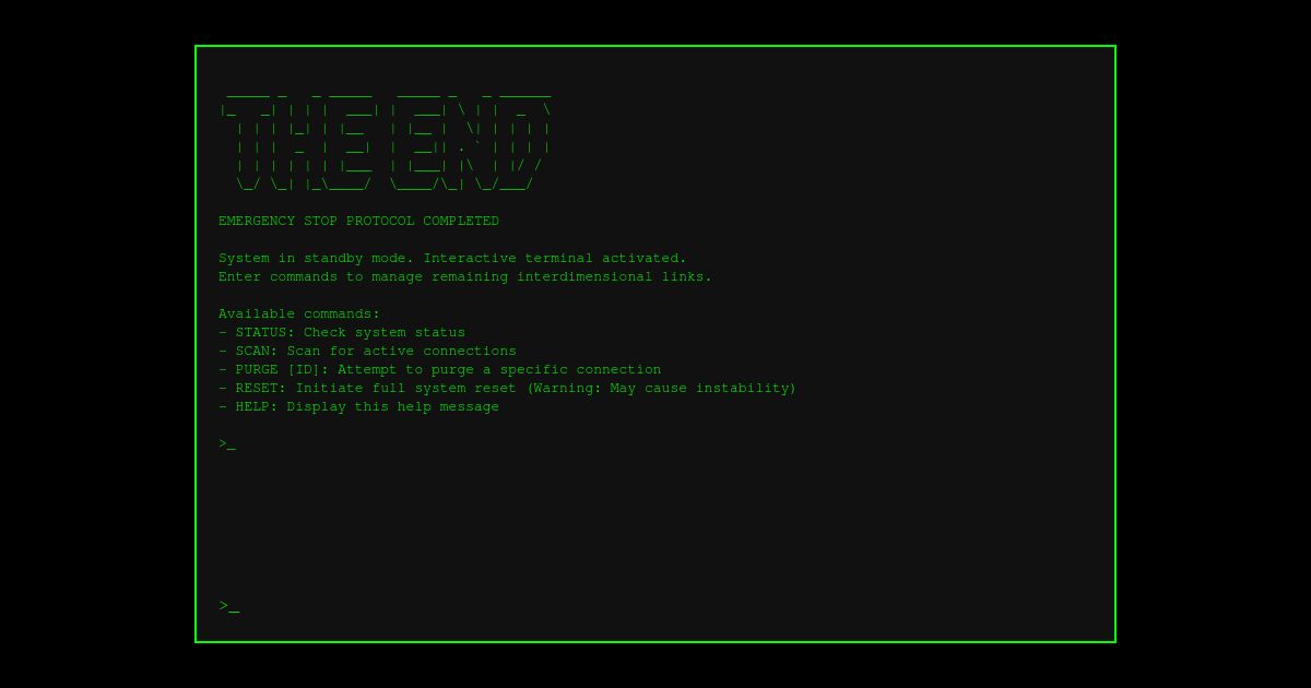 The End - Emergency Stop (Interactive Mode)