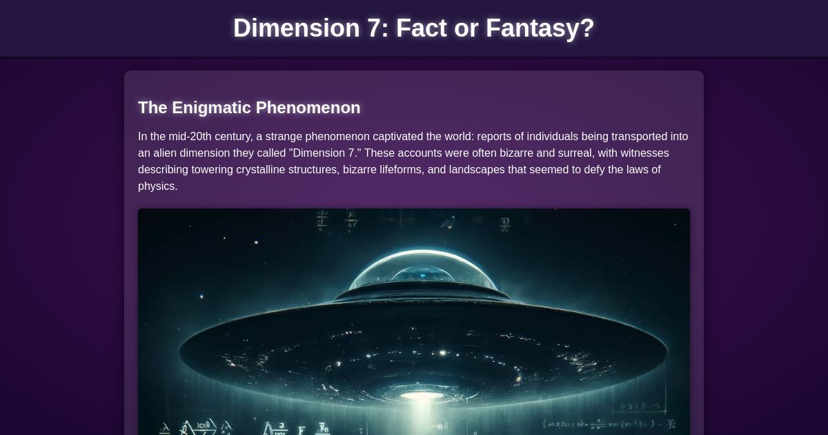 Dimension 7: Fact or Fantasy?