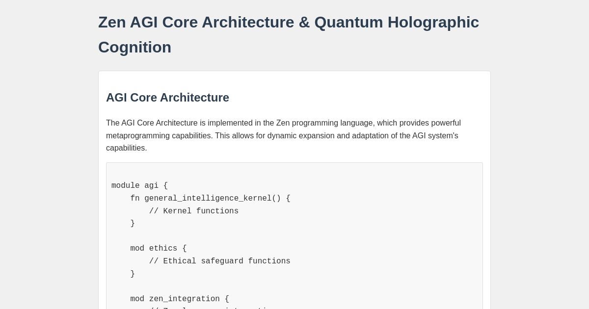 Zen AGI Core Architecture & Quantum Holographic Cognition