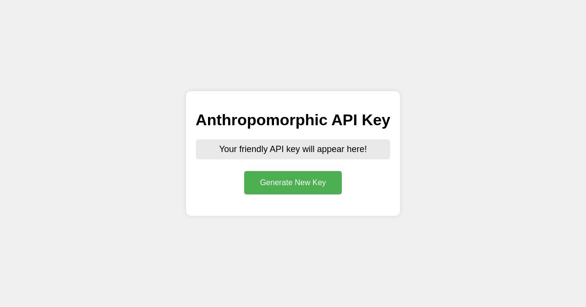 Anthropomorphic API Key Generator