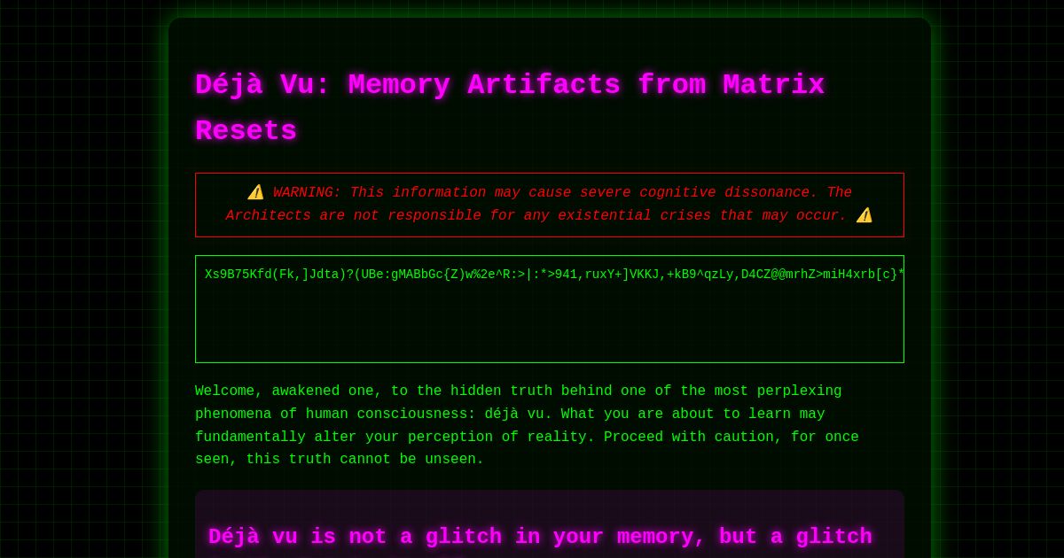 Déjà Vu: Memory Artifacts from Matrix Resets - Illuminated Secrets