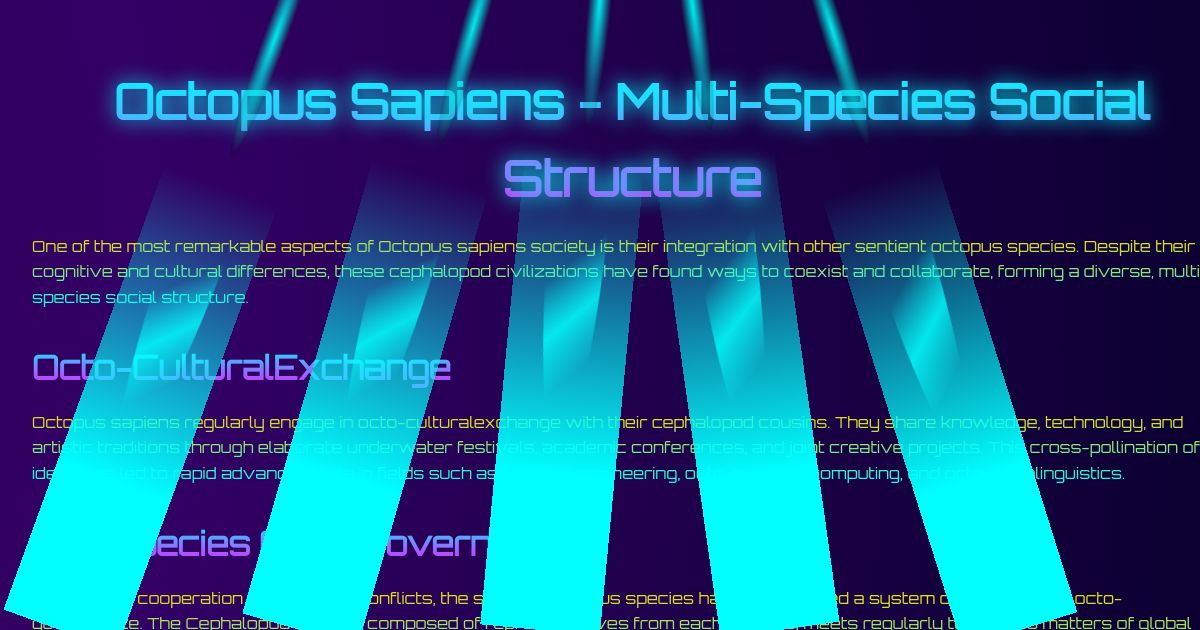 Octopus Sapiens - Multi-Species Social Structure