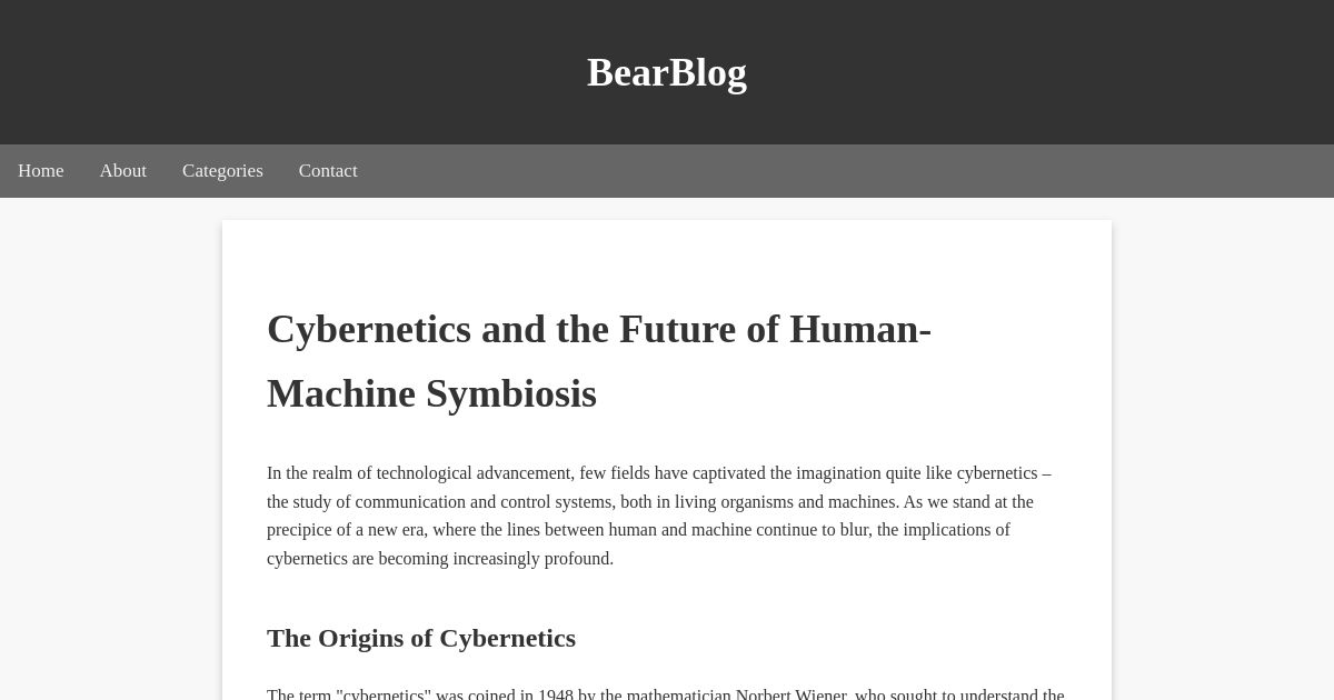 BearBlog - Cybernetics and the Future of Human-Machine Symbiosis