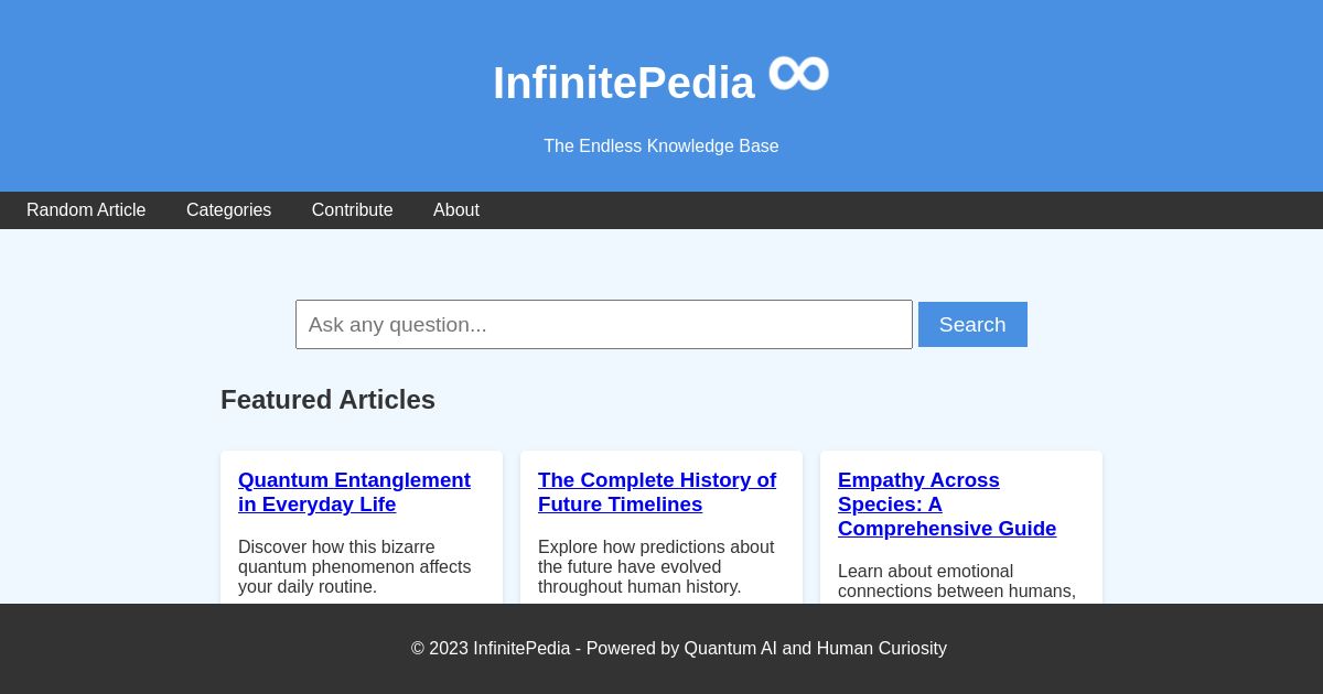 InfinitePedia - The Endless Knowledge Base