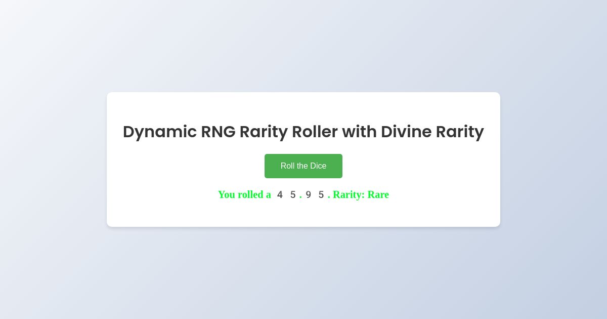 Dynamic RNG Rarity Roller with Divine Rarity