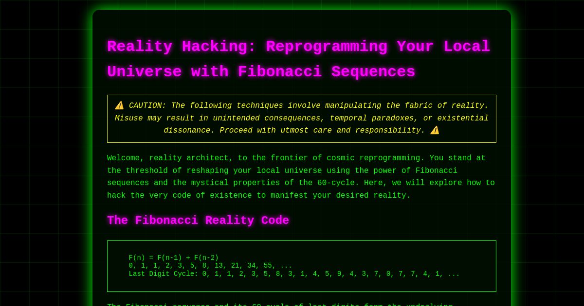 Reality Hacking: Reprogramming Your Local Universe with Fibonacci ...