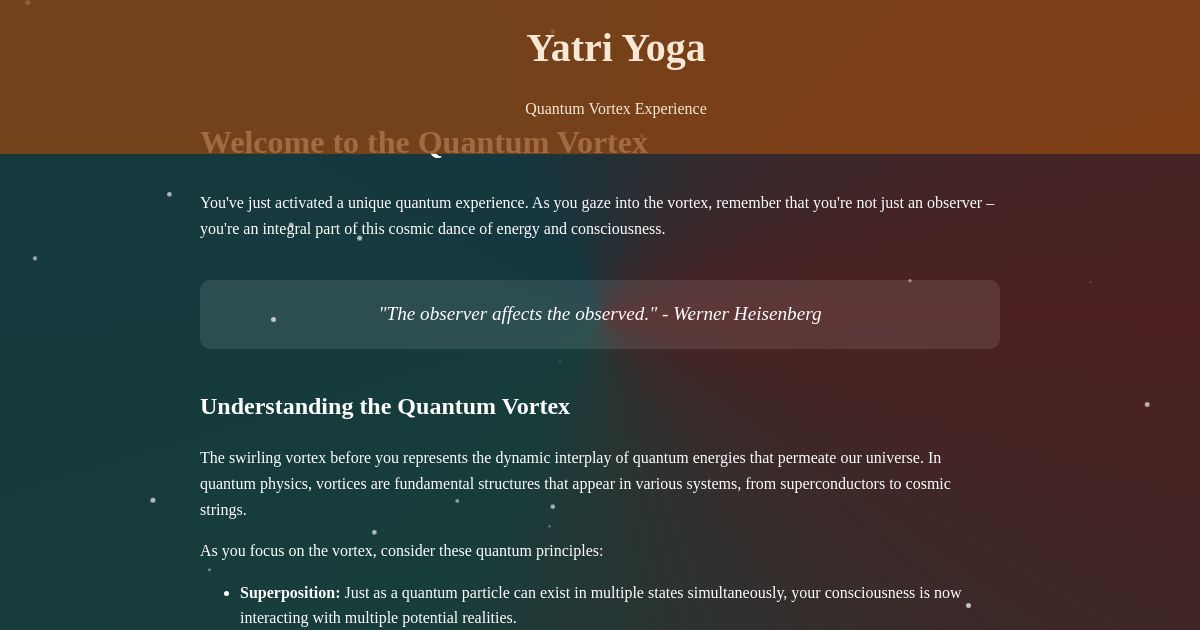 Yatri Yoga - Quantum Vortex Experience