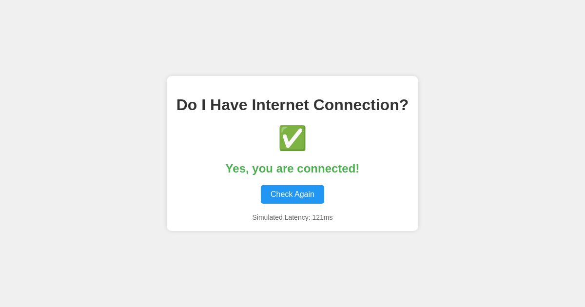 Do I Have Internet Connection?