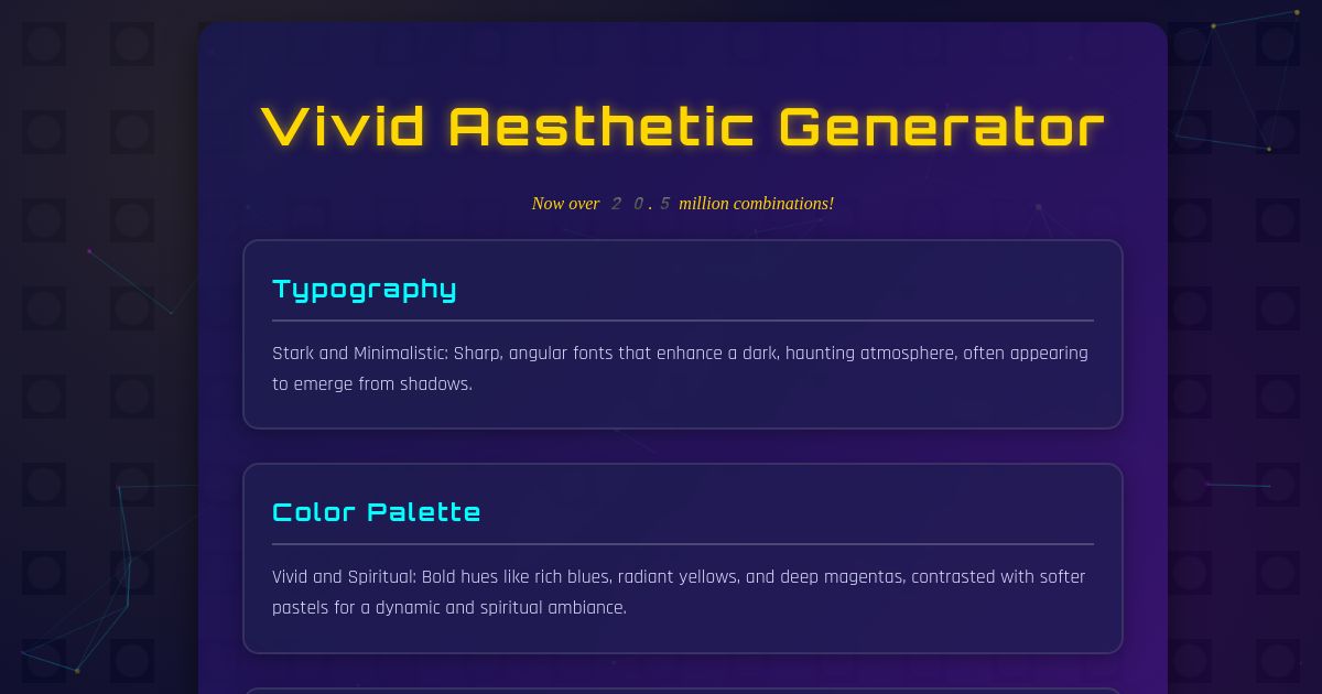 Vivid Aesthetic Generator