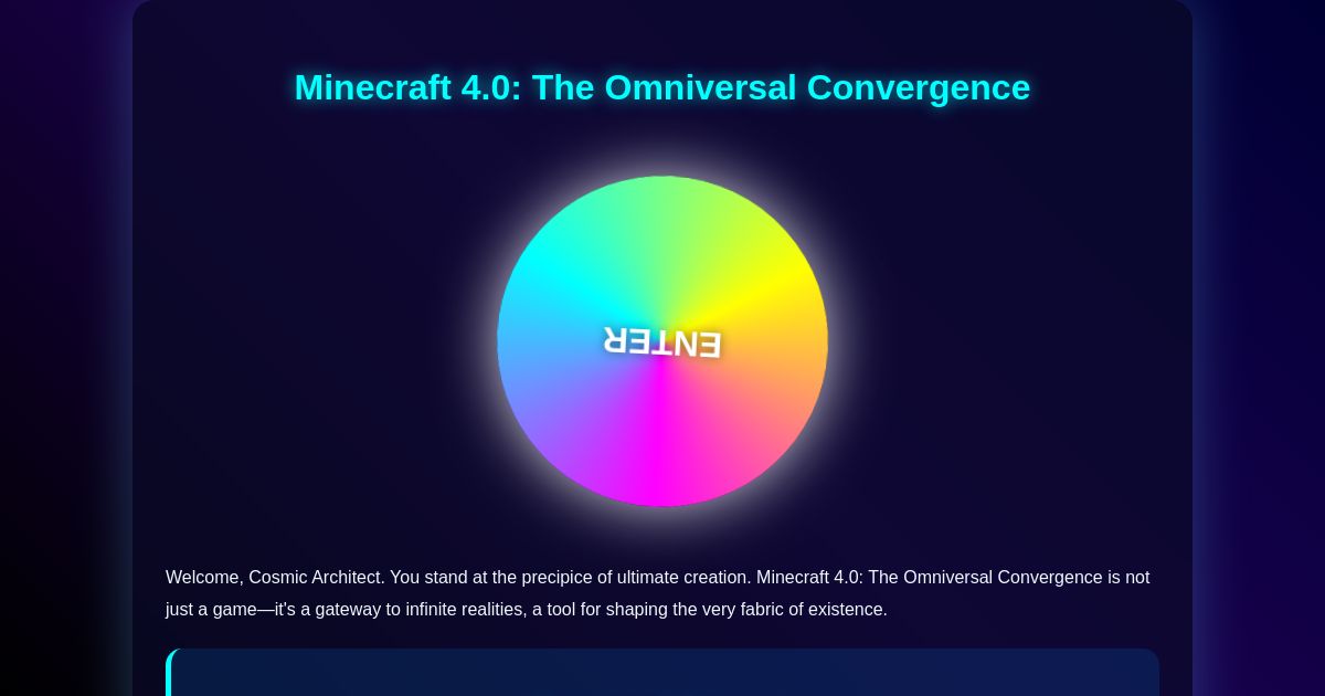 Minecraft 4.0: The Omniversal Convergence | Minecraft