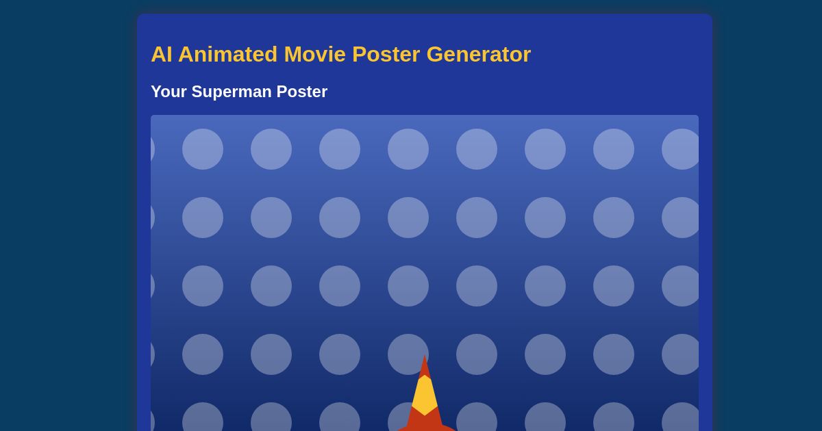 AI Animated Movie Poster Generator - Superman