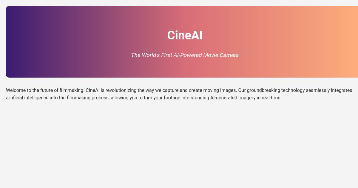CineAI - The World's First AI-Powered Movie Camera