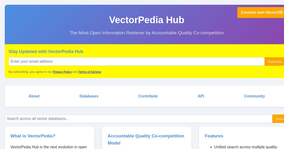 VectorPedia Hub - The Most Open Information Retriever by Accountable Quality Co-competition
