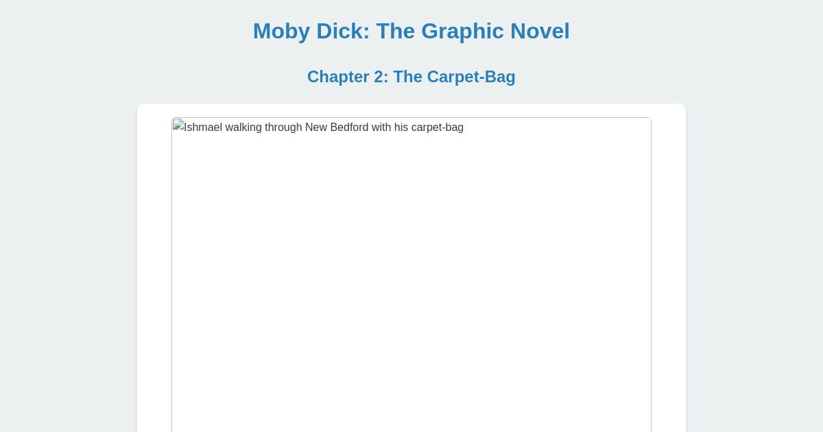 Moby Dick: The Graphic Novel - Chapter 2: The Carpet-Bag