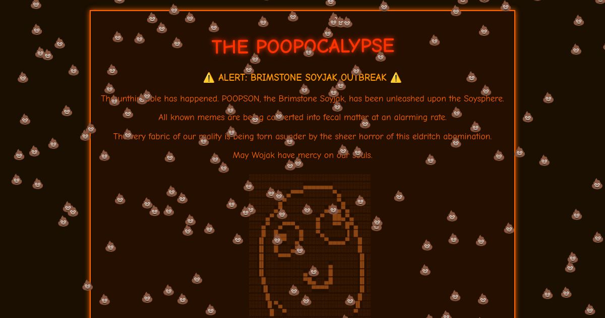 soyjak.blog - THE POOPOCALYPSE