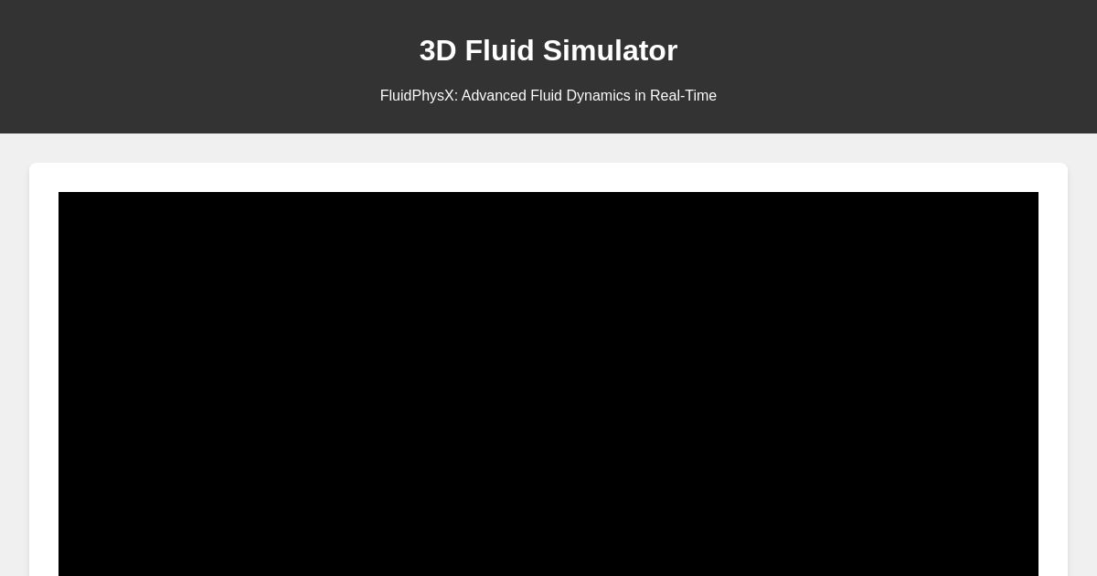 3D Fluid Simulator | FluidPhysX