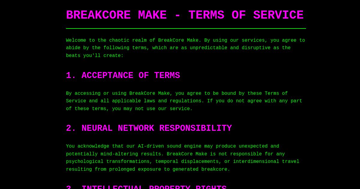 BreakCore Make - Terms of Service