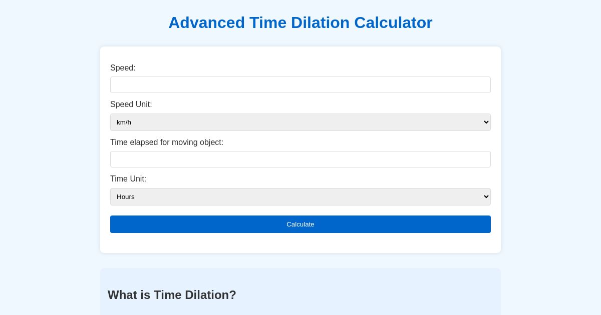 Advanced Time Dilation Calculator