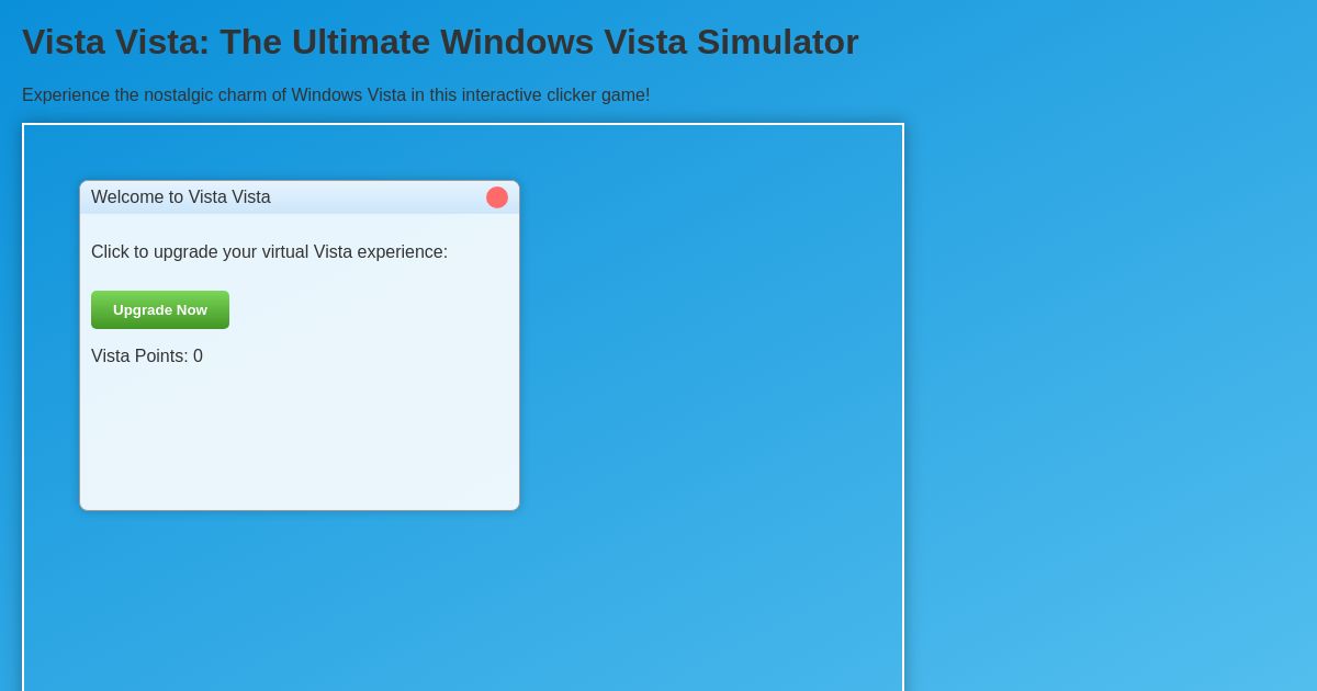 Vista Vista: The Ultimate Windows Vista Simulator