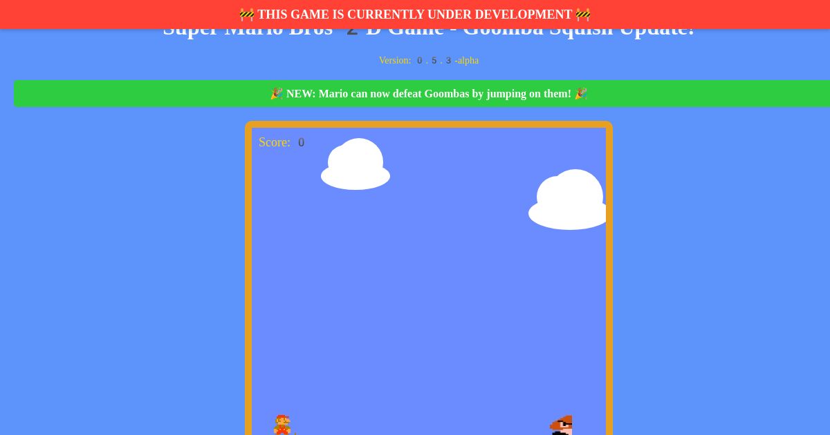 Super Mario Bros 2D Game - Goomba Squish Update!