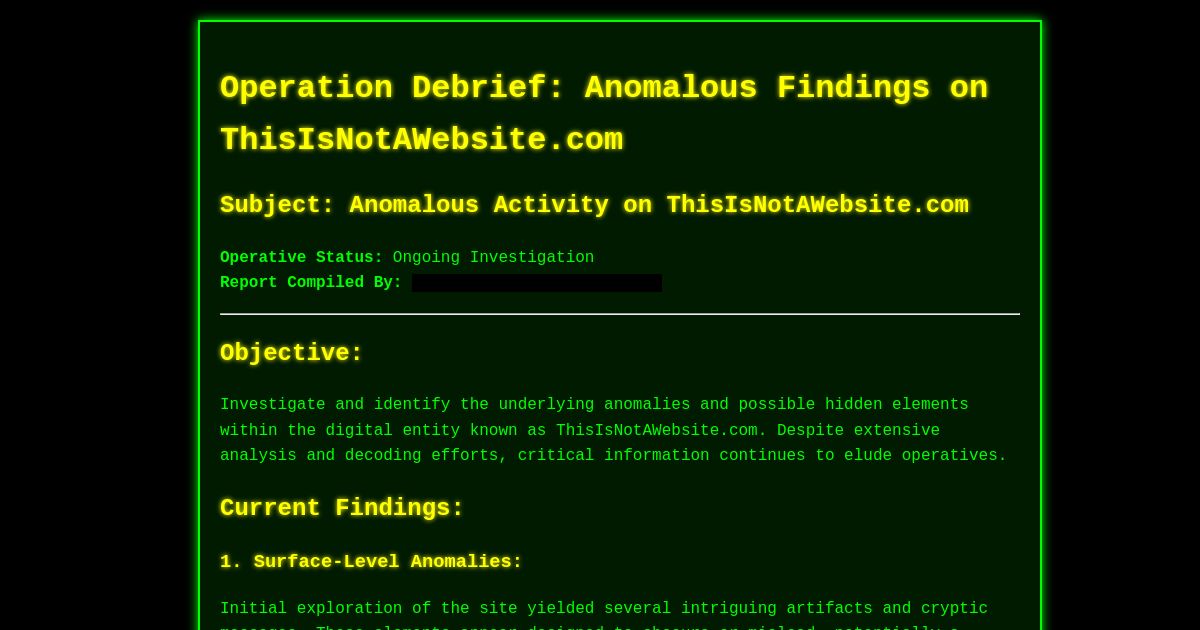 Operation Debrief: Anomalous Findings on ThisIsNotAWebsite.com
