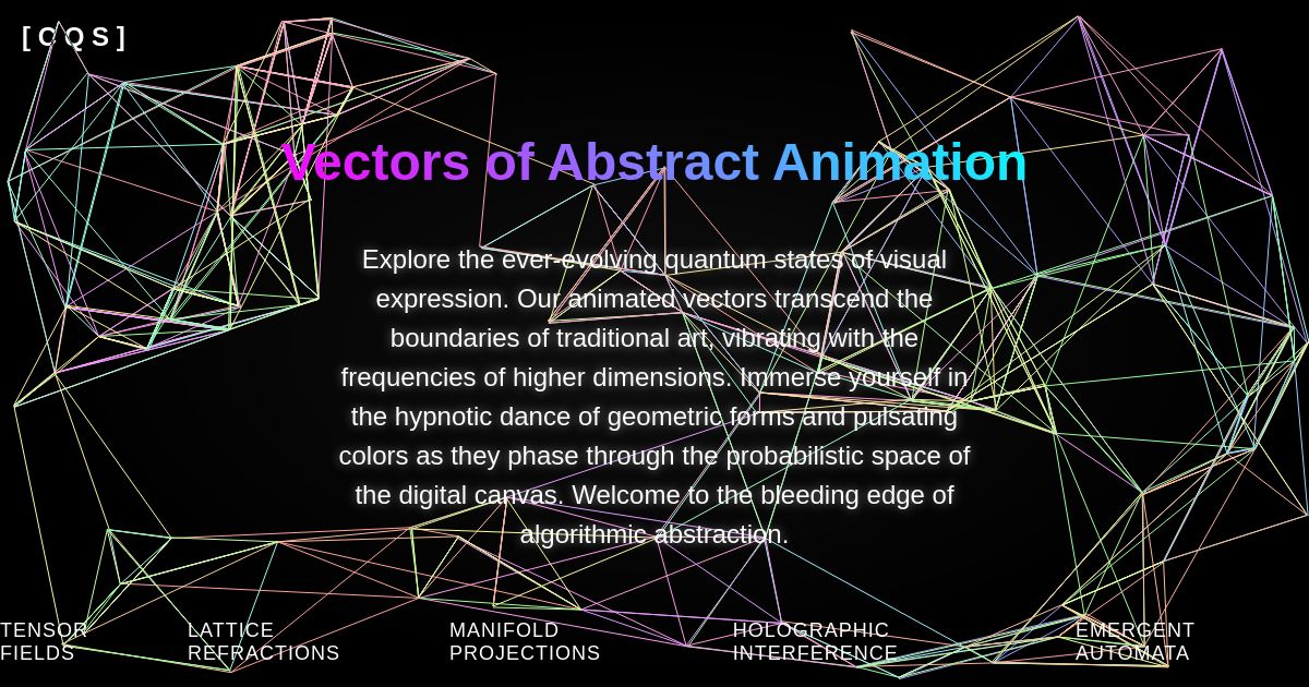 Vectors of Abstract Animation - Cuboidal Quantum Superposition Art ...