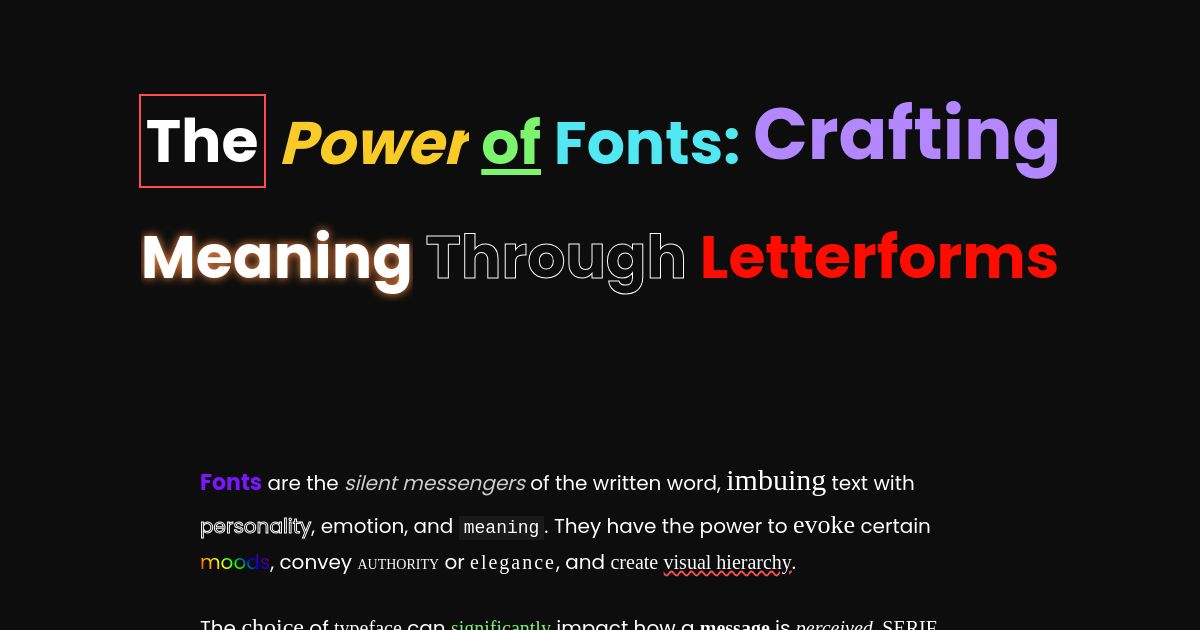 The Power of Fonts: Crafting Meaning Through Letterforms