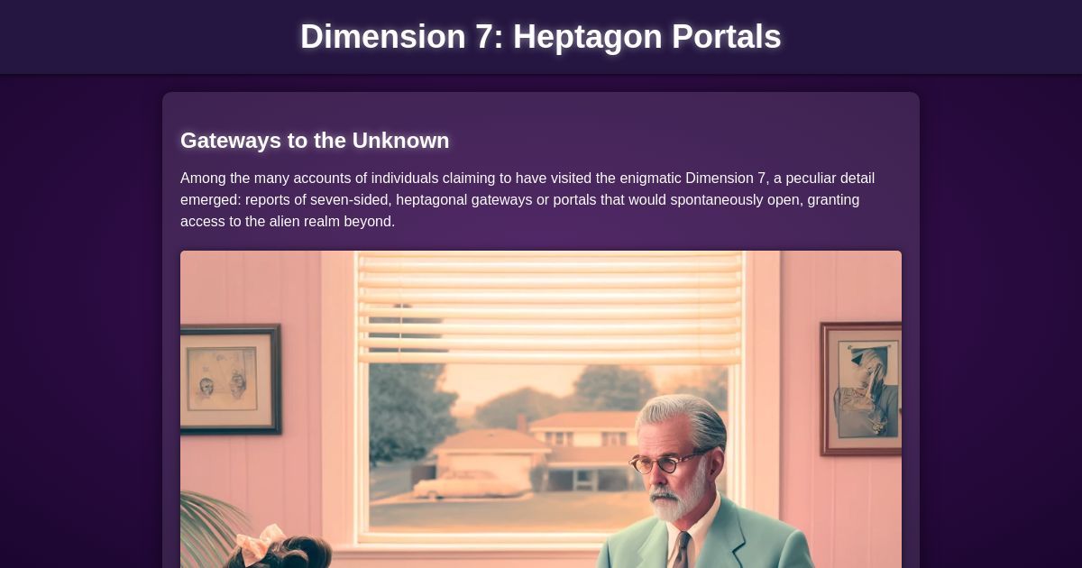 Dimension 7: Heptagon Portals